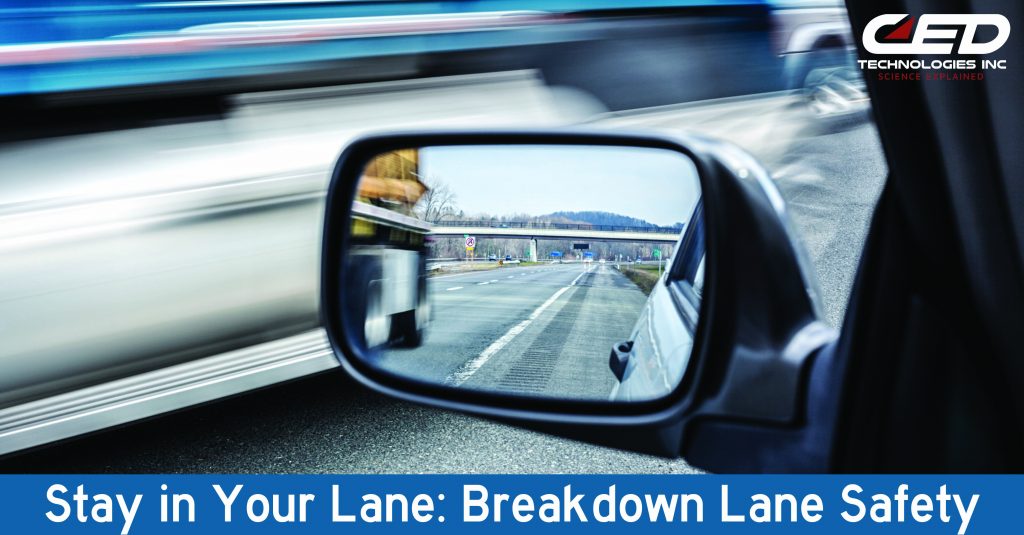 Stay in Your Lane: Breakdown Lane Safety - CED Technologies, Inc.