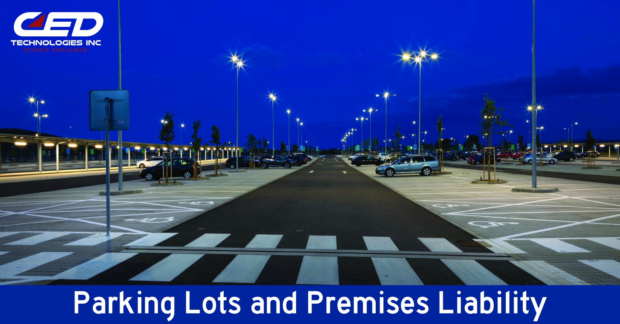 Parking Lots Present Premises Liability Problems - CED Technologies, Inc.