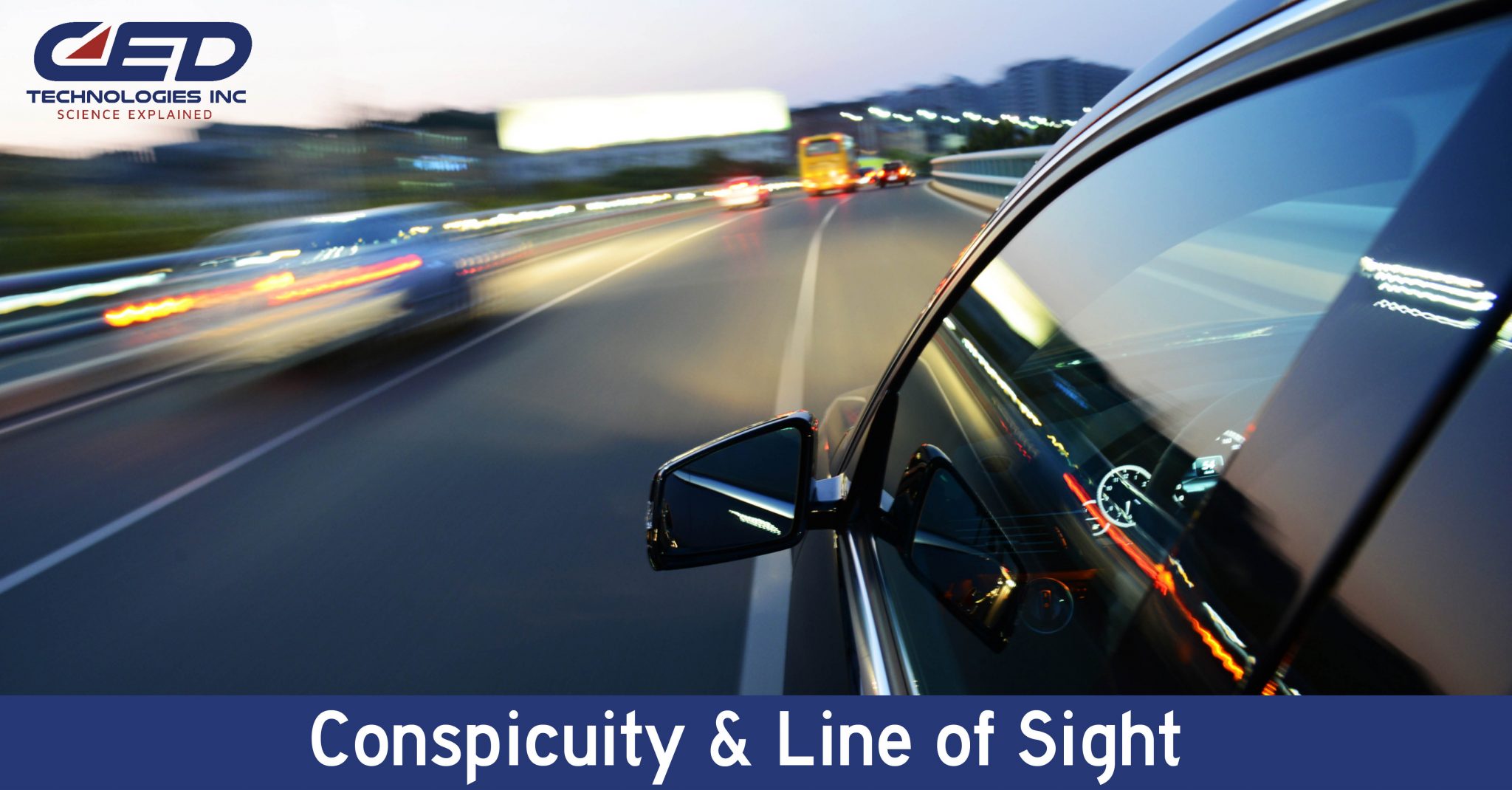 Reconstructing Conspicuity and Line of Sight - CED Technologies, Inc.