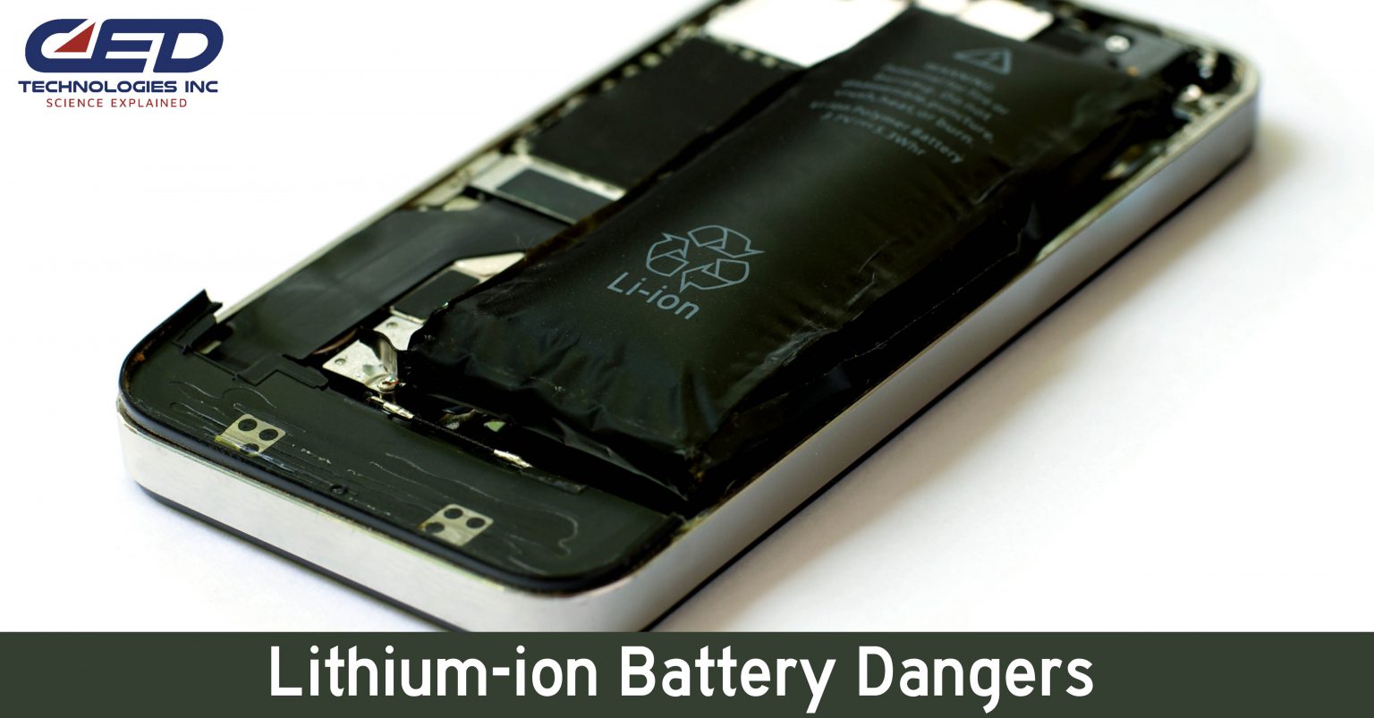 Convenience and Danger: Lithium-ion Batteries - CED Technologies, Inc.