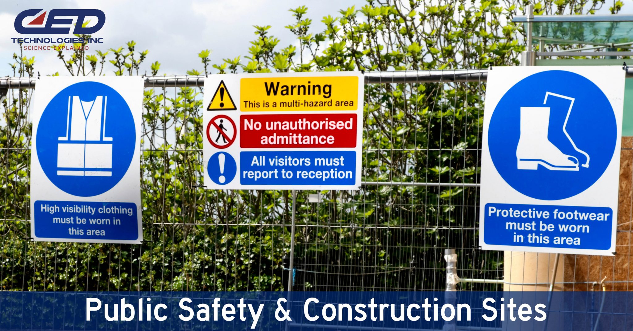 Improving Public Safety on Construction Sites - CED Technologies, Inc.